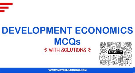 Development Economics Mcqs [2023] Notes Learning