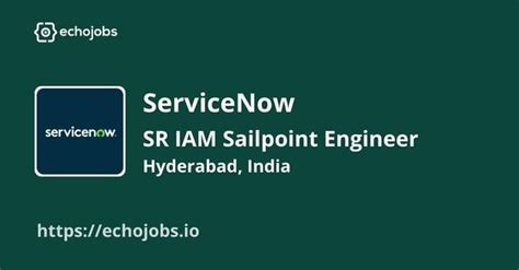 Servicenow Is Hiring Sr Iam Sailpoint Engineer Hyderabad India Javascript Powershell Sql