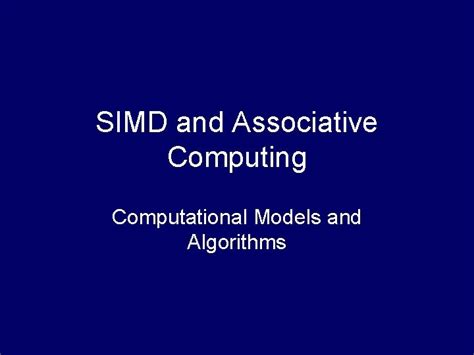 simd and associative computing computational models and algorithms