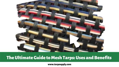 The Ultimate Guide To Mesh Tarps Uses And Benefits