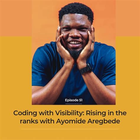 coding with visibility rising in the ranks with ayomide aregbede by