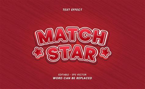 Premium Vector Text Effects Editable Text Match Star