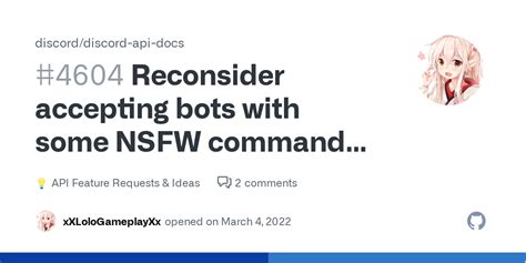 Reconsider Accepting Bots With Some Nsfw Commands To Qualify For App