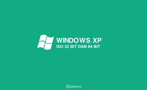 Download Windows Xp Sp3 Iso 32 64 Bit Gratis Versi Original
