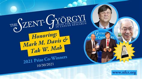 Tak W Mak Ph D And Mark M Davis Ph D Award Speech 2021 Szent