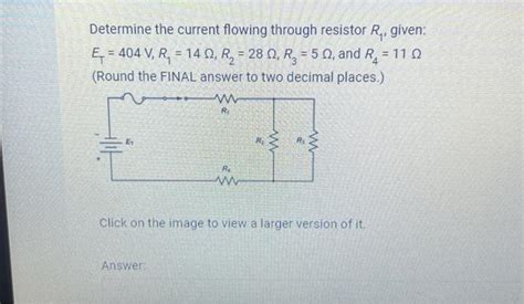 Solved Determine The Current Flowing Through Resistor R1