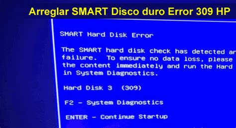7 métodos para arreglar smart error de disco duro 309 hp