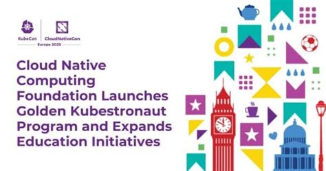 Cncf Launches Golden Kubestronaut Program And Expands Cloud Native Education Initiatives Linux