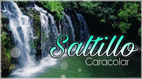 Saltillo Caracolar De Ángel R Cabada Veracruz Atractivo Natural