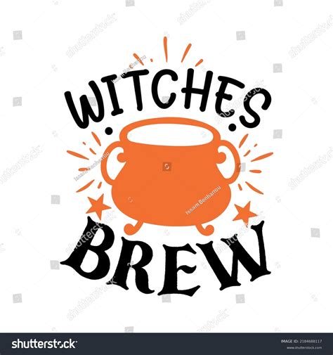 Witches Brew Halloween Day Quotes Stock Vector Royalty Free