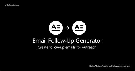 Email Follow Up Generator Dollarai