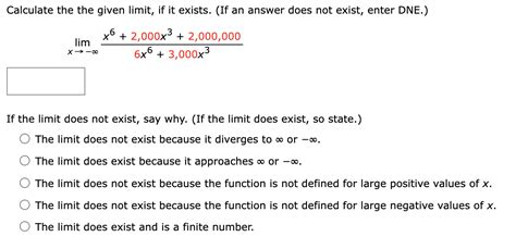 Solved Calculate The The Given Limit If It Exists If An Chegg Com