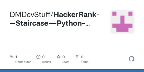 Github Dmdevstuffhackerrank Staircase Python 310 Write Up