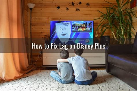 How To Fix Delay Lag Slow Response With Disney Plus Ready To DIY