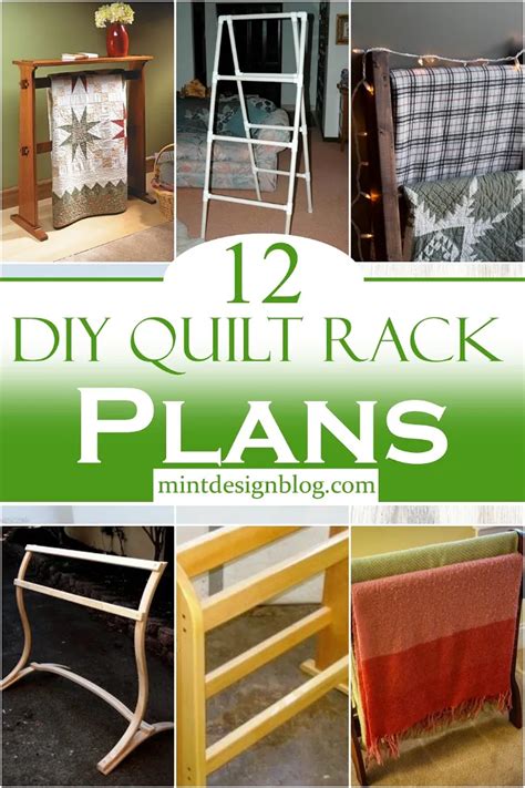 12 Free Diy Quilt Rack Plans With Images Mint Design Blog Quilt