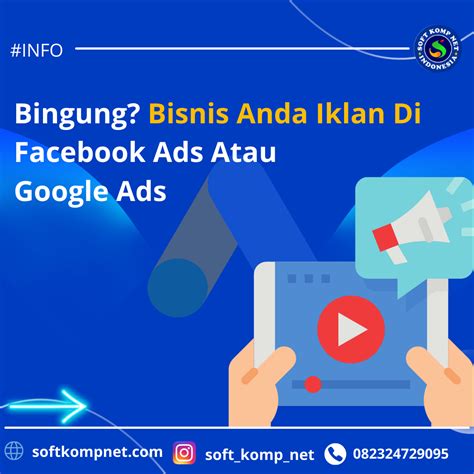 Facebook Ads Vs Google Ads Mana Yang Lebih Baik Soft Komp Net