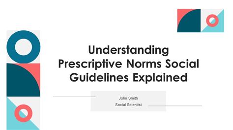 Understanding Prescriptive Norms Social Guidelines Explained Ppt Sample