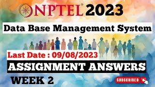 Data Base Management System Week 2 Nptel Answers 2024 Nptel Nptel2024