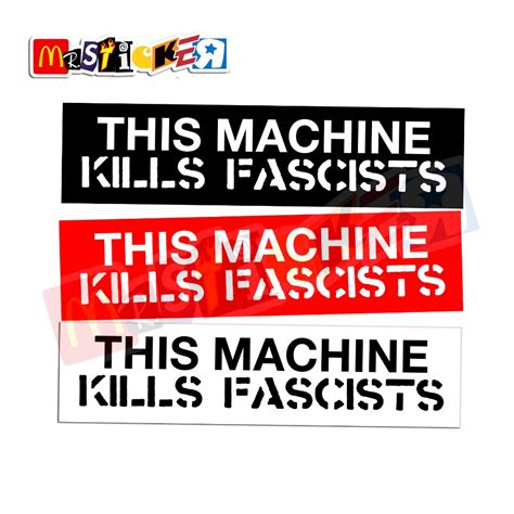 Jual Sticker This Machine Kills Fascists Slogan Stiker Protest Hardcore