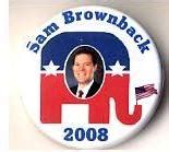 Sam Brownback Campaign Buttons And Pins To Elect Brownback President In