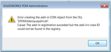 Fix Class Id Could Not Be Found In The Registry Pdm Add In Error