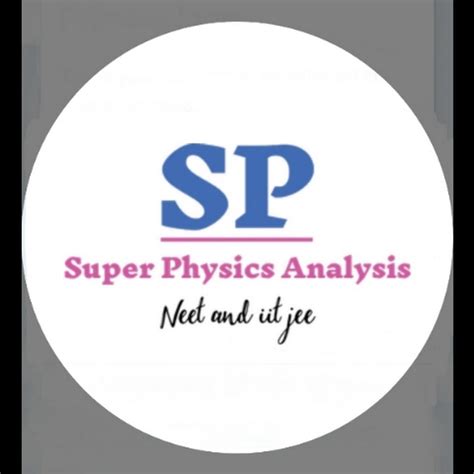 Super Physics Analysis Youtube