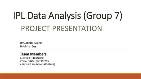 Ipl Data Analysis Pptpptx Ipl Data Analysis Ppt For Data Engeniring