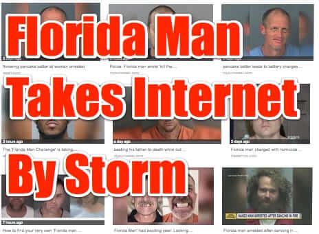 What Is The Florida Man Challenge And How Did The Florida Man Challenge
