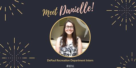 Depaul On Linkedin This Summer Depaul Intern Danielle Has Gained Experience And Skills In…