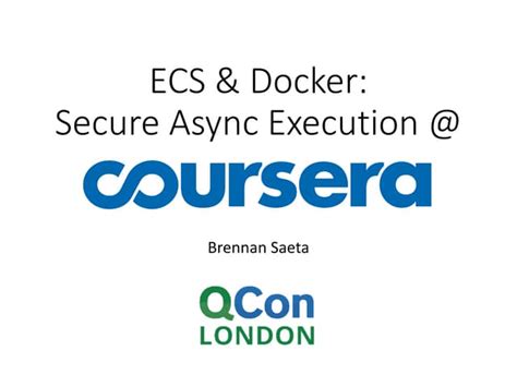 Scala Ecs Docker Delayed Execution Coursera Ppt
