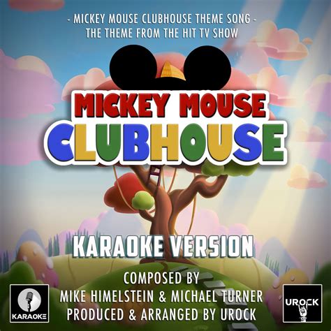 ‎mickey Mouse Clubhouse Theme Song From Mickey Mouse Clubhouse
