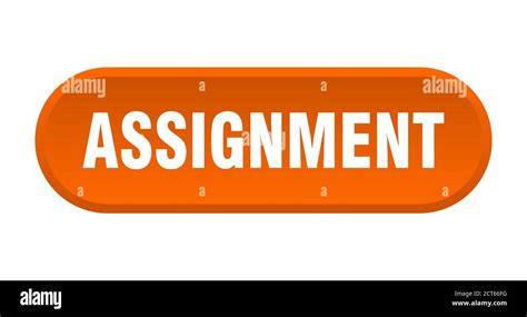 Assignment Button Rounded Sign Isolated On White Background Stock