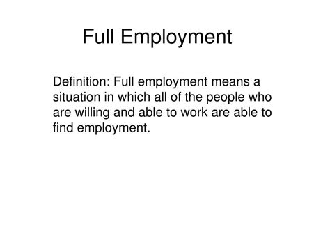 Ppt Full Employment Powerpoint Presentation Free Download Id3948733