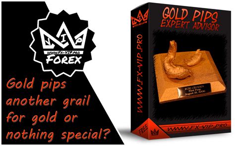 Gold Pips Another Grail For Gold Or Nothing Special