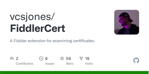 Github Vcsjonesfiddlercert A Fiddler Extension For Examining