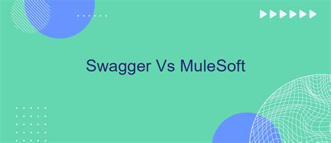 Swagger Vs Mulesoft Savemyleads