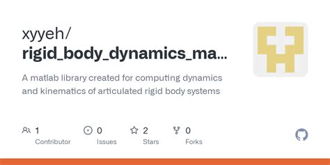 Github Xyyeh Rigid Body Dynamics Matlab A Matlab Library Created For Computing Dynamics And
