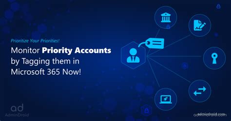 Tag And Protect Priority Accounts In Microsoft 365 Prioritize Your Priorities