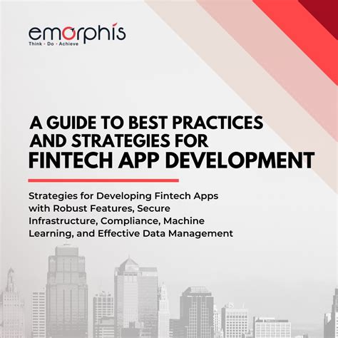 Fintech App Development Strategies Emorphis Technologies