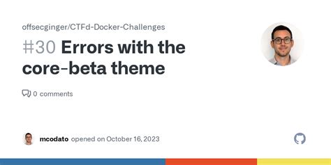 Errors With The Core Beta Theme · Issue 30 · Offsecgingerctfd Docker