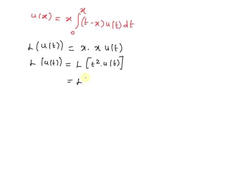 Solved Solve The Convolution Type Volterra Integral Equation U R âˆ« T X U T Dt