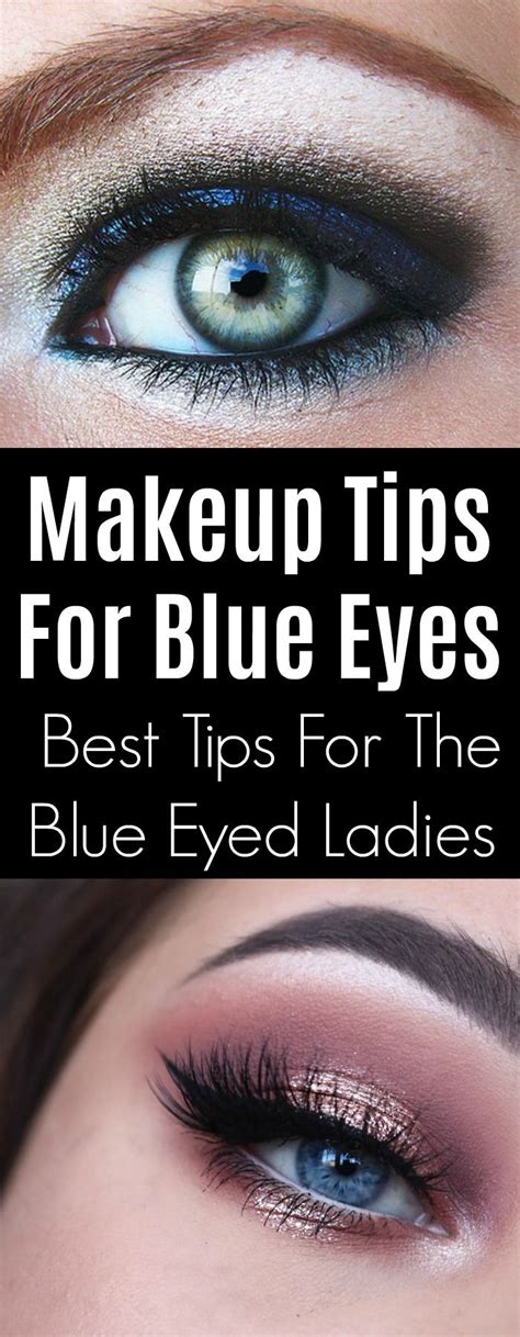 Makeup Tips For Blue Eyes Best Tips For The Blue Eyed Ladies Blaue