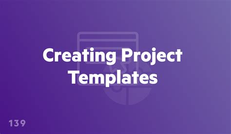 creating project templates