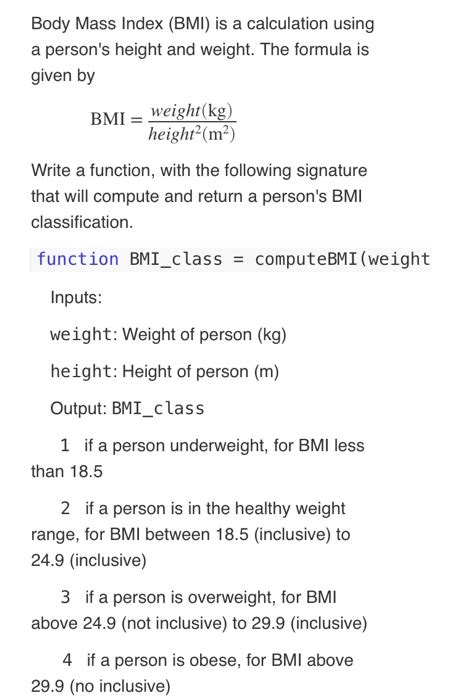 Solved Body Mass Index Bmi Is A Calculation Using A
