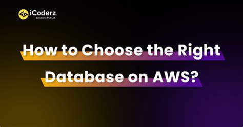 how to choose the right database on aws in 2023