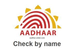 Aadhar Card Check By Name Just Follow Simple And Easy Steps