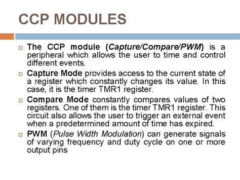 Ccp Modules The Ccp Module Capturecomparepwm Is A