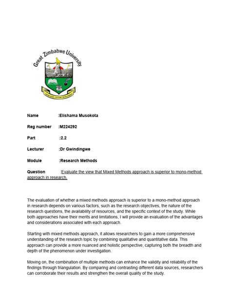 The Evaluation Of Whether A Mixed Methods Approach Is Superior To A