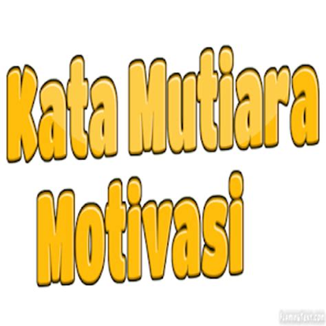 Kata Mutiara Motivasi Terbaru For Android Download