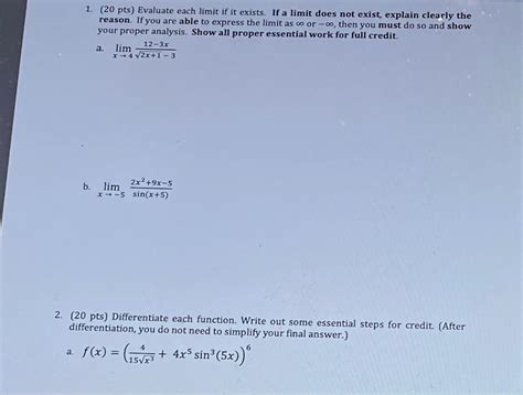 Solved 1 20 Pts Evaluate Each Limit If It Exists If A